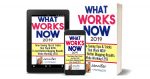 What Works Now 2019