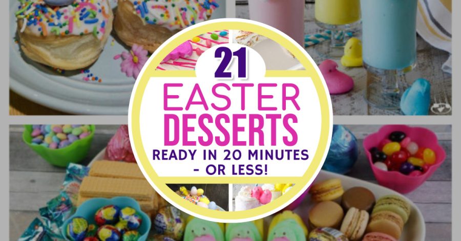 Easter Desserts That Travel Well - 24 Unique Easy Recipes To Make and Take