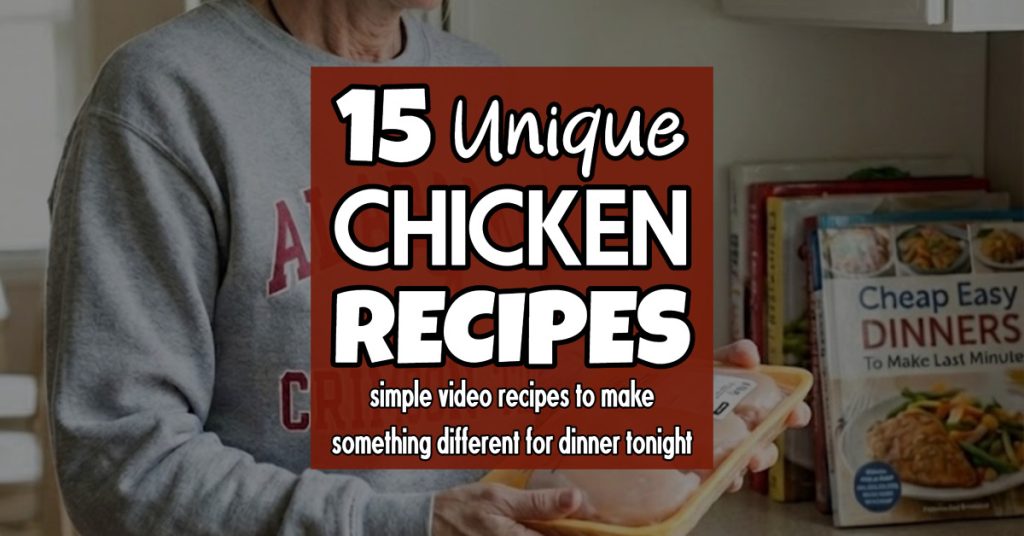 Unique Chicken Recipes For Dinner Tonight (15 simple video recipes!)